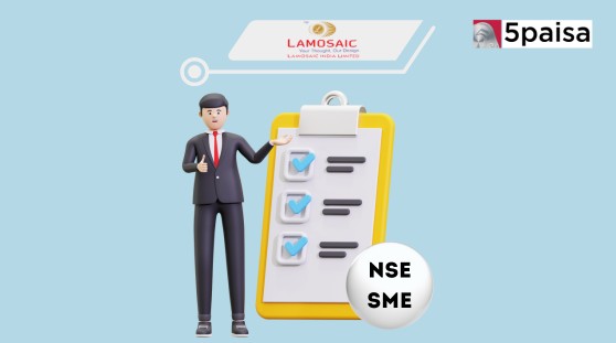 Lamosaic India Lists at 18% Discount, Shows Recovery on NSE SME | 5paisa